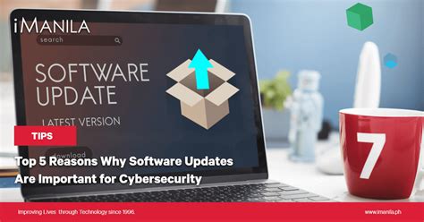 Top 5 Reasons Why Software Updates Are Important For Cybersecurity Imanila