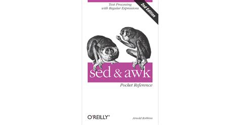 1 Sed And Awk Pocket Reference Sed And Awk Pocket Reference 2nd Edition Book