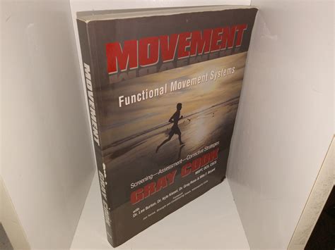Movement Functional Movement Systems Screening—assessment—corrective Strategies 2010 ~ By