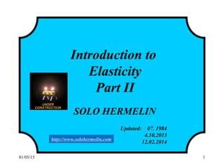 Introduction To Elasticity Part Ii PPT