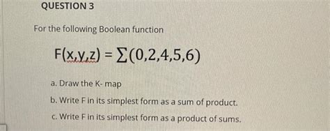 Solved For The Following Boolean Function