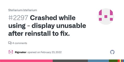 Crashed While Using Display Unusable After Reinstall To Fix · Issue