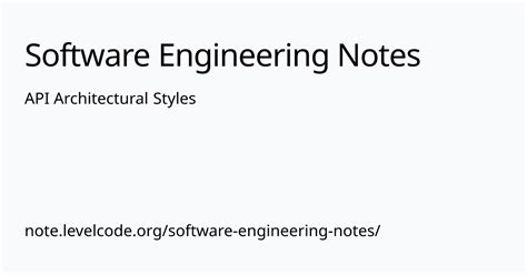 Api Architectural Styles Software Engineering Notes