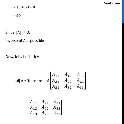 Finding Inverse Of Matrix Using Adjoint Both 2x2 And 3x3 Teachoo