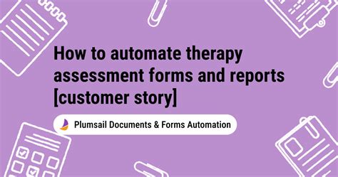 Evaluation Forms And Automated Assessment Reports For Occupational