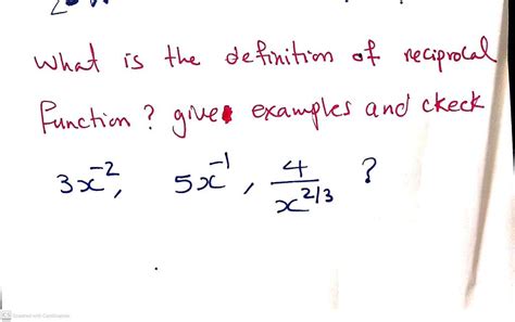 Solved What Is The Definition Of Reciprocal Function Give Chegg Com Solved What Is The Definition Of Reciprocal Function Give Chegg Com