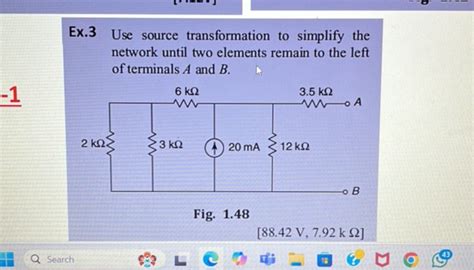 Ex 3 Use Source Transformation To Simplify The Network Until Two