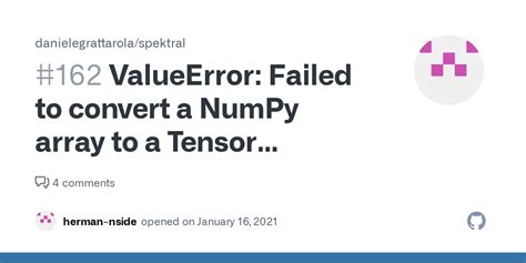 Valueerror Failed To Convert A Numpy Array To A Tensor Unsupported Object Type Numpyndarray