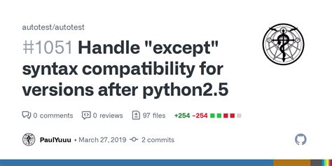 Handle Except Syntax Compatibility For Versions After Python2 5 By