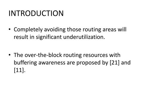 Ppt Bob Router A New Buffering Aware Global Router With Over The Block Routing Resources