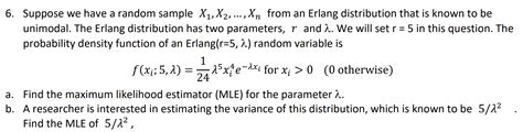 solved 6 suppose we have a random sample x1 x2 … xn from an