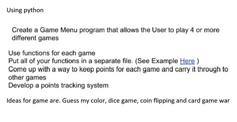 Solved Using Python Create A Game Menu Program That Allows Chegg Com