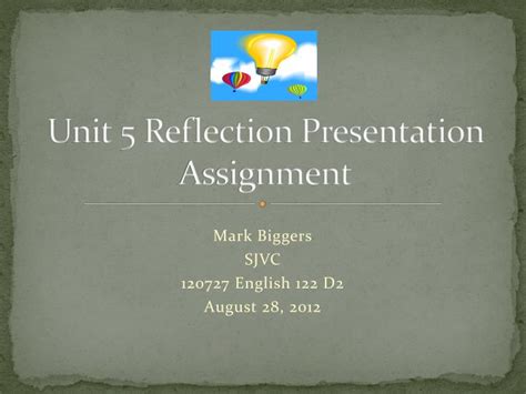 Ppt Unit 5 Reflection Presentation Assignment Powerpoint Presentation