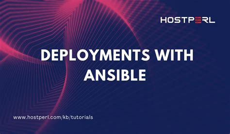 Multi Environment Deployments With Ansible Hostperl