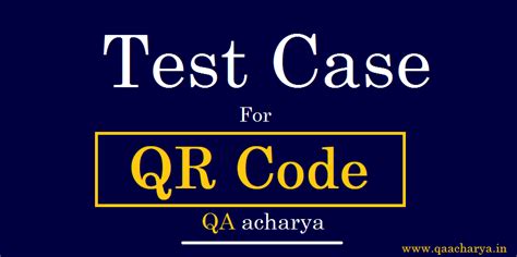 Test Cases For Qr Code Qr Code Testing