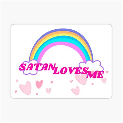 Satan Loves Me Sticker For Sale By Willettsdesignz Redbubble