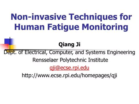 PPT Non Invasive Techniques For Human Fatigue Monitoring PowerPoint Presentation ID