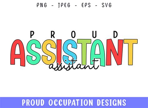 Proud Assistant Profession Design Svg Graphic By Rahnumaat690