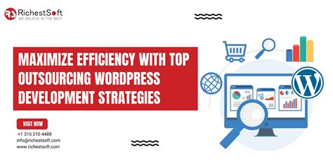 Maximize Efficiency With Top Outsourcing Wordpress Development