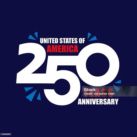 250 Years Anniversary Typography Design To Celebrate Independence Day