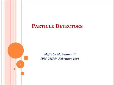 Ppt Particle Detectors Powerpoint Presentation Free Download Id3991380