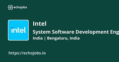 Intel Is Hiring System Software Development Engineer India Bengaluru India Python Aspnet