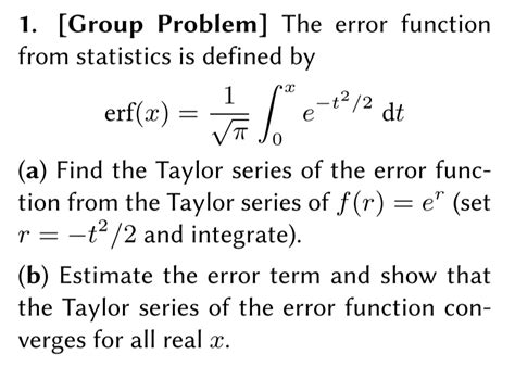 The Error Function From Statistics Is Defined By Chegg Com