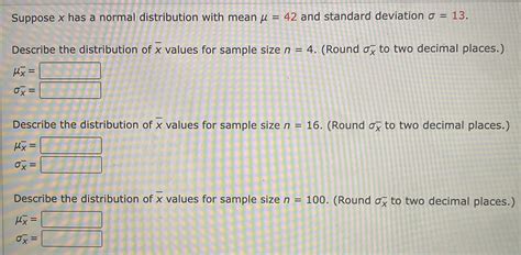 Solved Suppose X Has A Normal Distribution With Mean μ 42