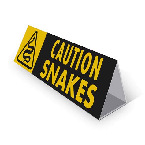 Caution Snakes Landscape Corflute Toblerone Signs New Signs