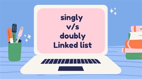 Difference Between Singly And Doubly Linked List Coding4u Youtube