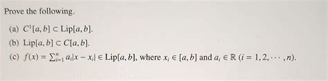 solved prove the following a c1[a b]⊂lip[a b] b