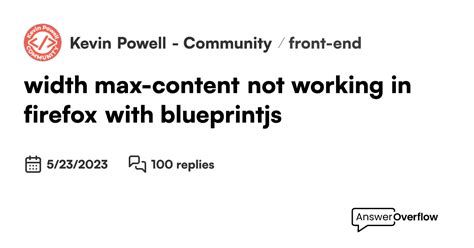 Width Max Content Not Working In Firefox With Blueprintjs Kevin Powell Community