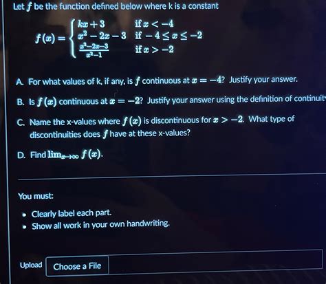 Solved Let F ﻿be The Function Defined Below Where K ﻿is A