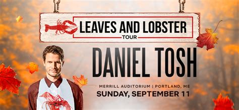 Daniel Tosh Leaves And Lobster Tour At Merrill Auditorium Portland
