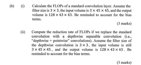 Solved Calculate The FLOPs Of A Standard Convolution Layer Chegg