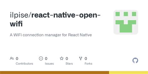 Github Ilpisereact Native Open Wifi A Wifi Connection Manager For