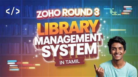 Library Management System In Tamil Zoho Round 3 Questions Zohointerview Zohorecruitment