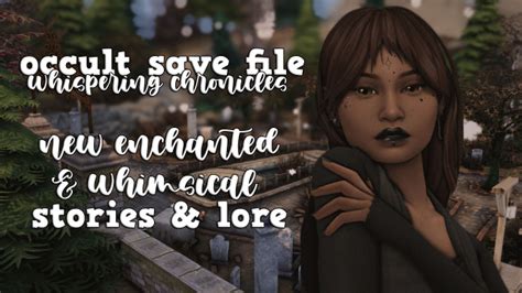 Occult Save File With Stories And Lore ~ Whispering Chronicles First I