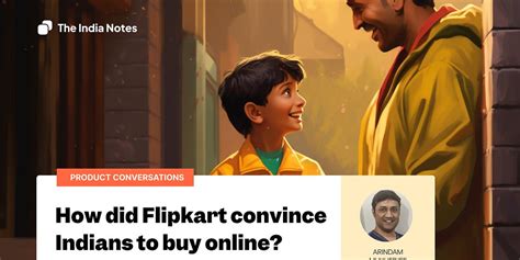 How Did Flipkart Convince Indians To Buy Online