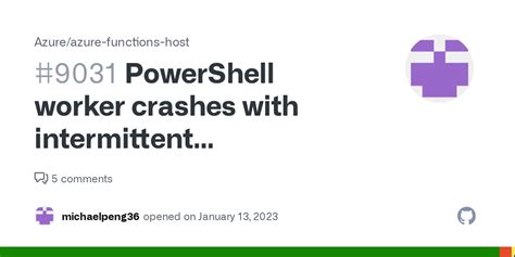 Powershell Worker Crashes With Intermittent Grpccorerpcexception Statusstatuscodeunknown