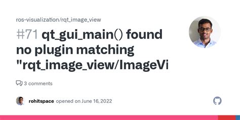Qt Gui Main Found No Plugin Matching Rqt Image View ImageView