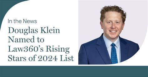 Benjamin L On Linkedin My Colleague Douglas Klein Has Been Recognized By Law360 As A 2024 Rising