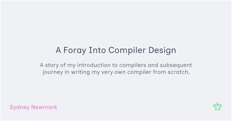 a foray into compiler design sydney newmark
