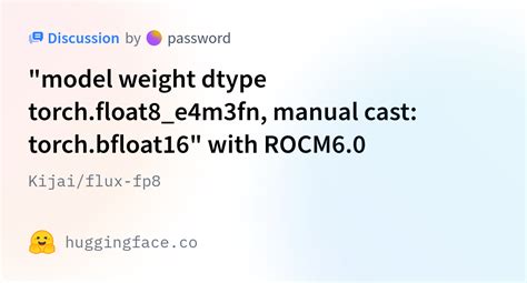 Kijaiflux Fp8 · Model Weight Dtype Torchfloat8e4m3fn Manual Cast