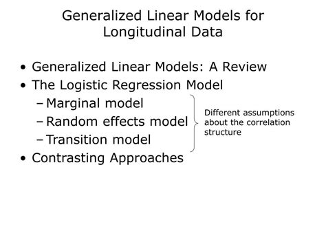 Ppt Lecture 8 Generalized Linear Models For Longitudinal Data Powerpoint Presentation Id