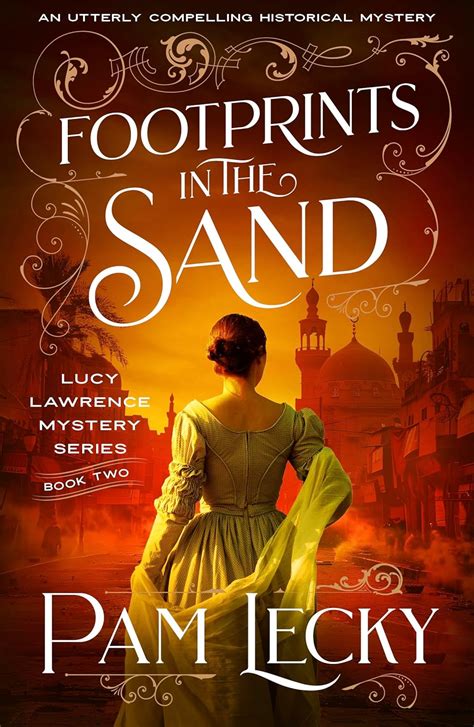 Footprints In The Sand A Totally Unputdownable Historical Mystery The