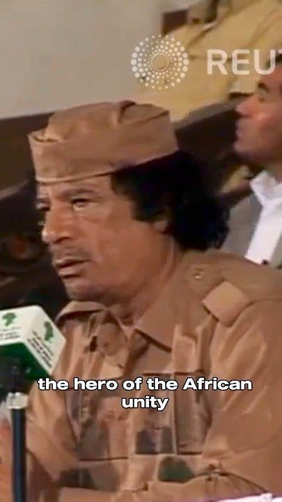 My Mission Is To Unite Africa Muammar Gaddafi Muammar Gaddafi