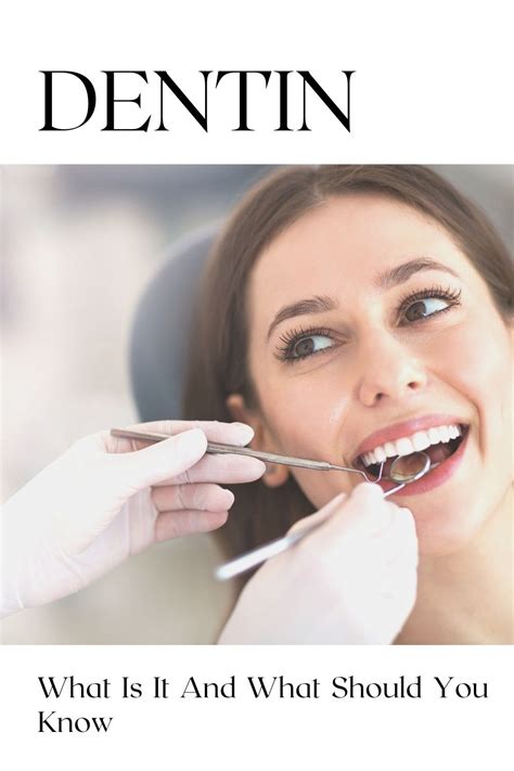 Dentin What Is It And What Should You Know Tooth Decay Cure Tooth