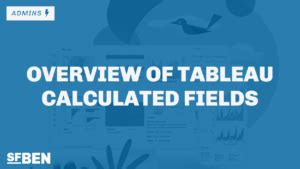 Overview Of Tableau Calculated Fields Salesforce Ben