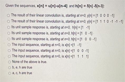 Solved Given The Sequences X N U N −u N−4 And